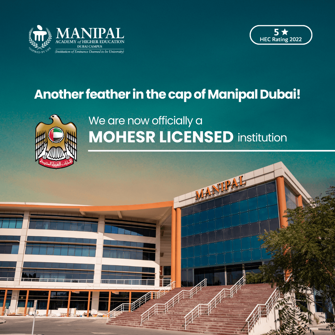 Manipal Dubai Achieves Ministry of Higher Education and Scientific ...